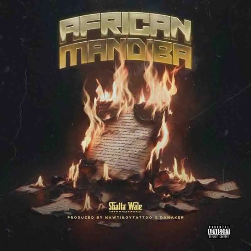 Shatta Wale - African Mandiba (Produced by NawtyBoy x Da Maker ...