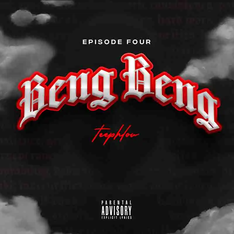 Teephlow - Beng Beng (Produced by Jaemallybeatz) - CratesHub.com